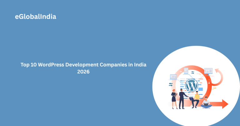 Top 10 WordPress Development Companies in India 2026